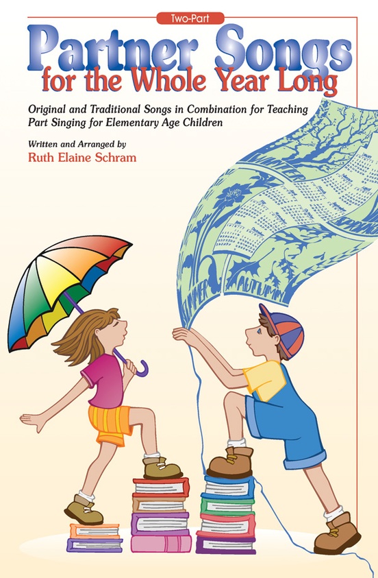 Partner Songs for the Whole Year Long: 2-Part Choral Score | Sheet Music
