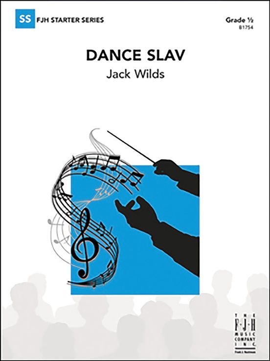Dance Slav: Concert Band Conductor Score & Parts: Jack Wilds | Sheet Music