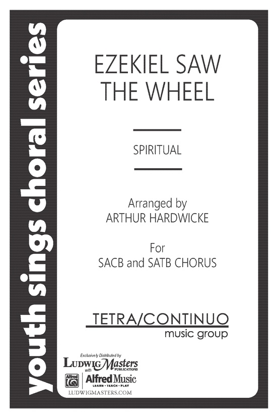 Ezekiel Saw the Wheel: Mixed Chorus, SATB, Choral Score | Sheet Music