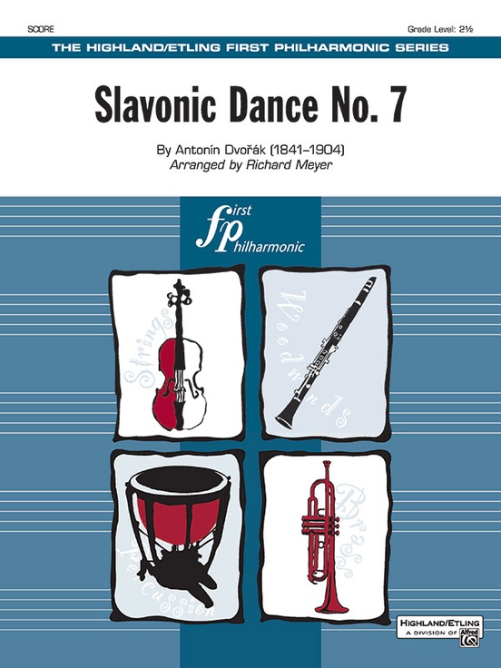 Slavonic Dance No. 7: Full Orchestra Conductor Score: Antonín Dvorák ...