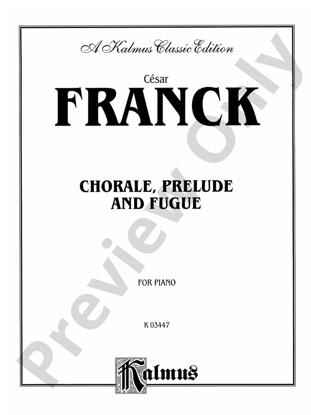 Field: Prelude, Chorale and Fugue: Prelude, Chorale and Fugue Part ...