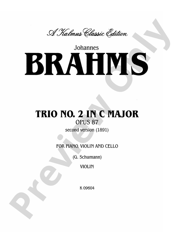 Brahms: Trio No. 2 in C Major, Op. 87: Trio No. 2 in C Major, Op. 87 ...