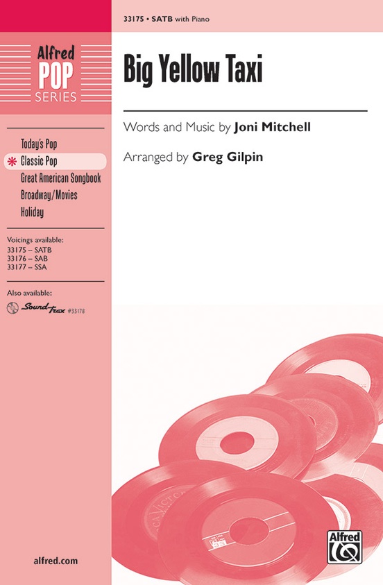 Big Yellow Taxi: SATB Choral Octavo: Joni Mitchell | Sheet Music