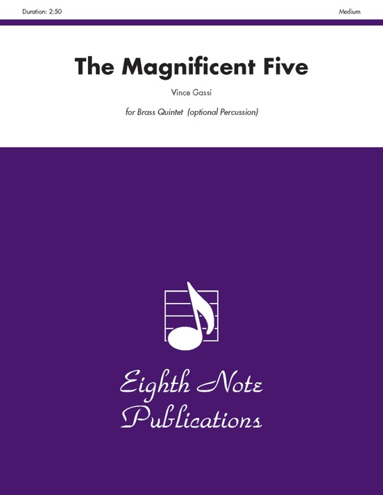 The Magnificent Five: Brass Quintet Score & Parts: Vince Gassi | Sheet ...