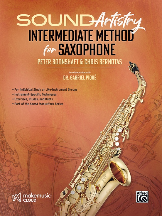 Sound Artistry Intermediate Method for Saxophone: Saxophone Method Book ...