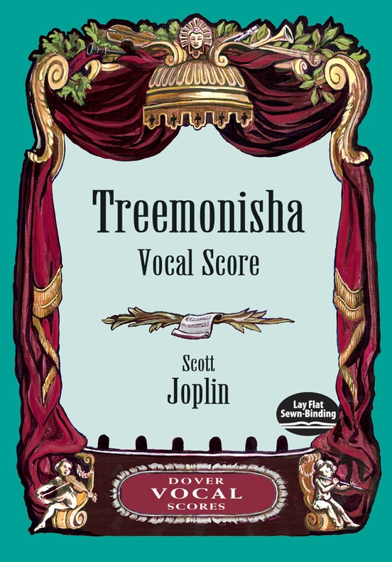 Treemonisha Vocal Score: Vocal Score: Scott Joplin | Sheet Music