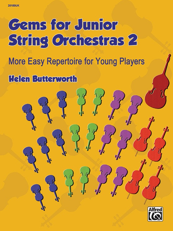 Gems for Junior String Orchestras 2: String Orchestra Conductor Score & Parts: Helen Butterworth ...