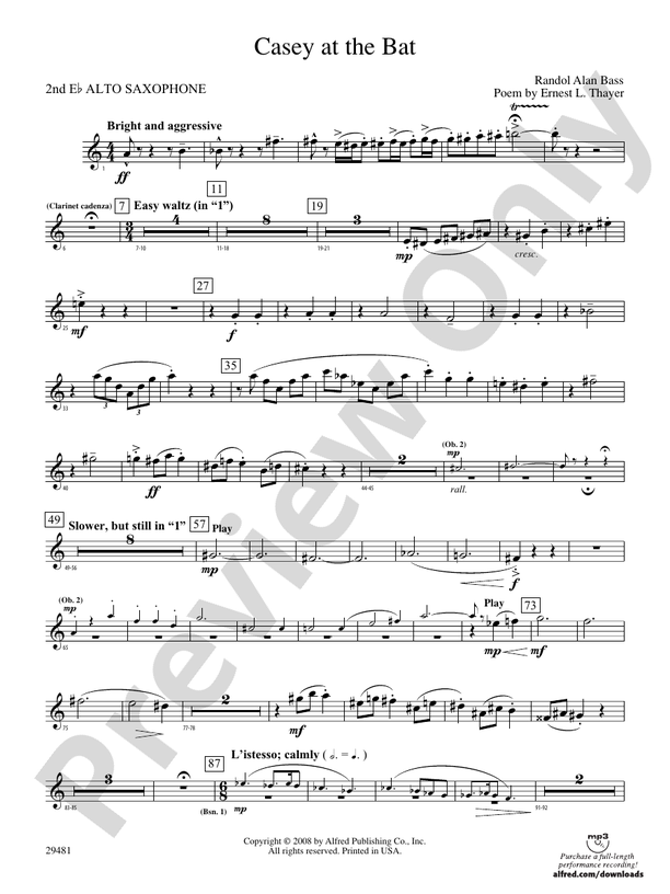 Casey at the Bat: 2nd E-flat Alto Saxophone: 2nd E-flat Alto Saxophone ...