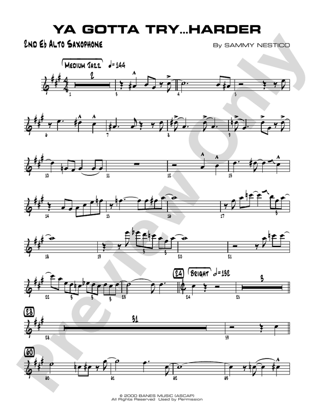 Ya Gotta Try ... Harder: 2nd E-flat Alto Saxophone: 2nd E-flat Alto ...