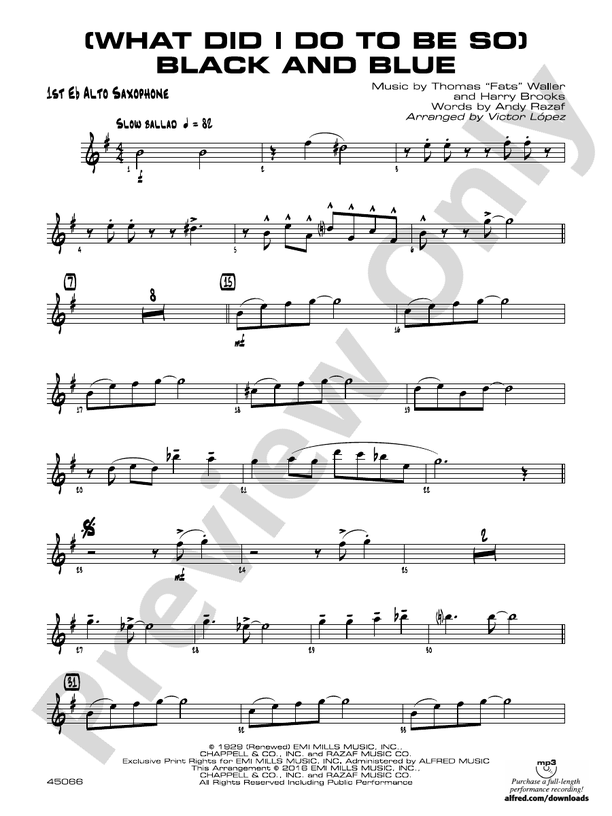 (What Did I Do to Be So) Black and Blue: E-flat Alto Saxophone: E-flat ...