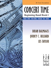 Concert Time Beginning Band Book 1 - Alto Saxophone: Alto Saxophone ...