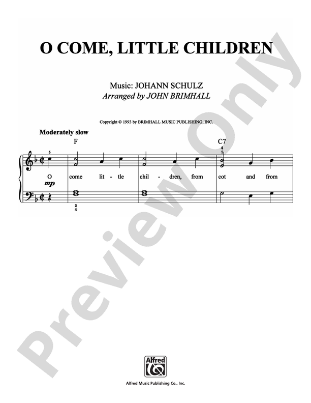 O Come, Little Children: Easy Piano: Johann Abraham Peter Schulz ...
