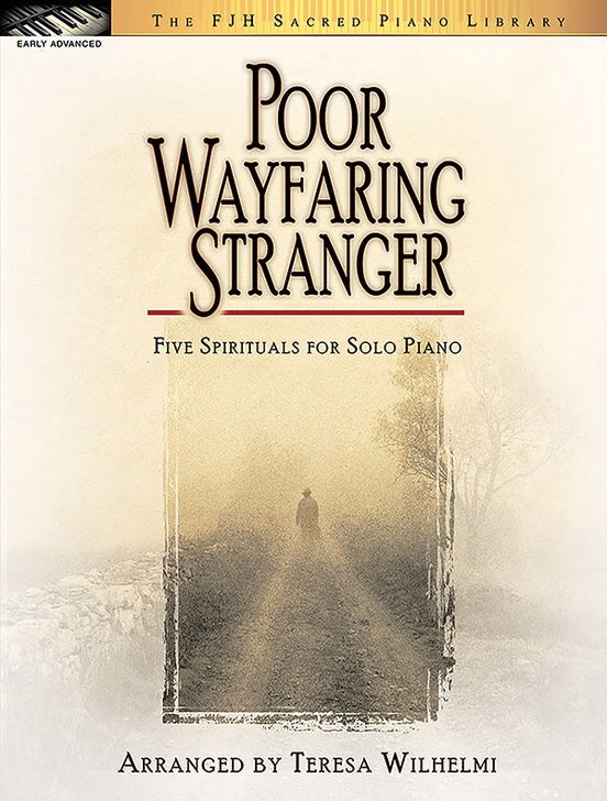 Poor Wayfaring Stranger: Early Advanced Piano Book | Alfred Music