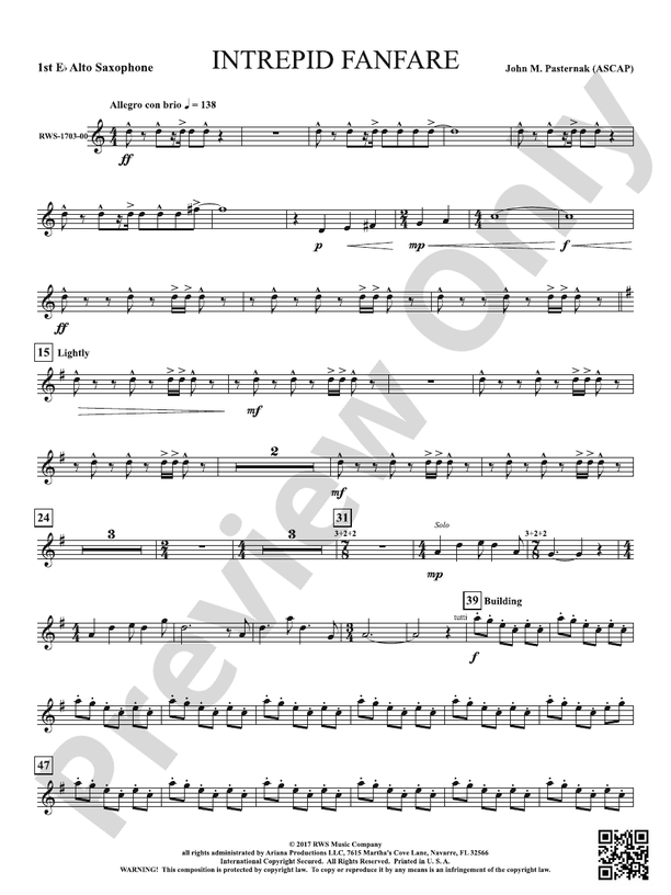 Intrepid Fanfare: 1st E-flat Alto Saxophone: 1st E-flat Alto Saxophone Part: John M. Pasternak ...
