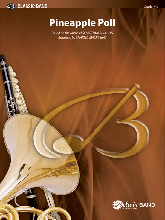 Pineapple Poll (Suite from the Ballet): (wp) 1st B-flat Trombone B.C ...