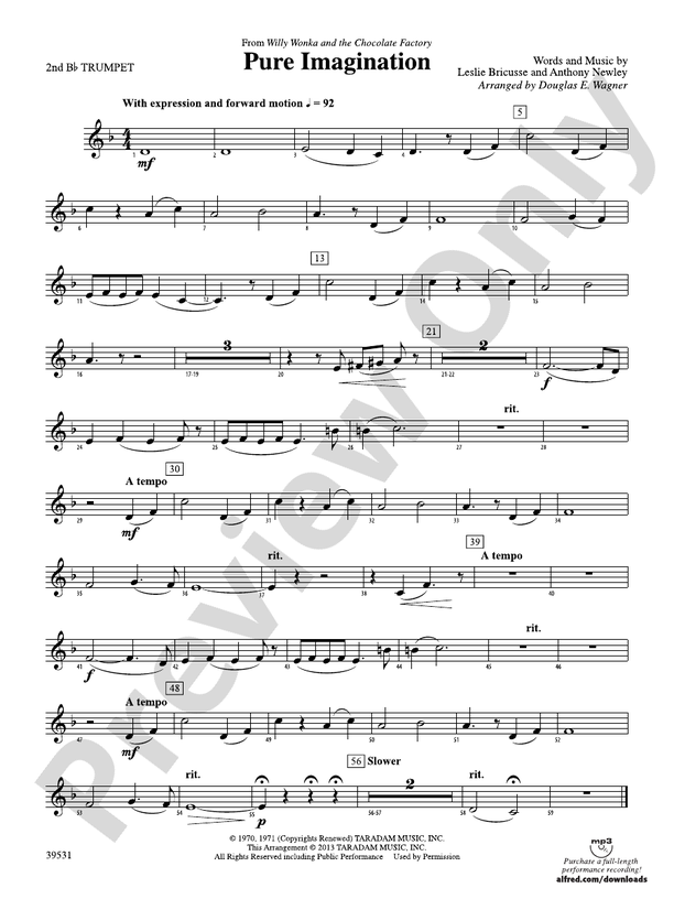 Pure Imagination (from Willy Wonka and the Chocolate Factory): 2nd B-flat Trumpet: 2nd B-flat ...