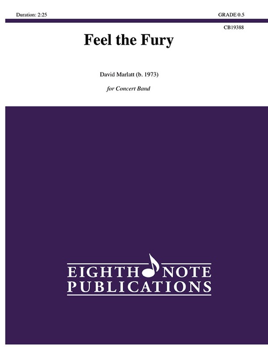 Feel the Fury: Concert Band Conductor Score: David Marlatt | Sheet Music