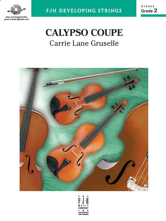 Calypso Coupe: Violoncello: Violoncello Part: Carrie Lane Gruselle - Digital Sheet Music Download