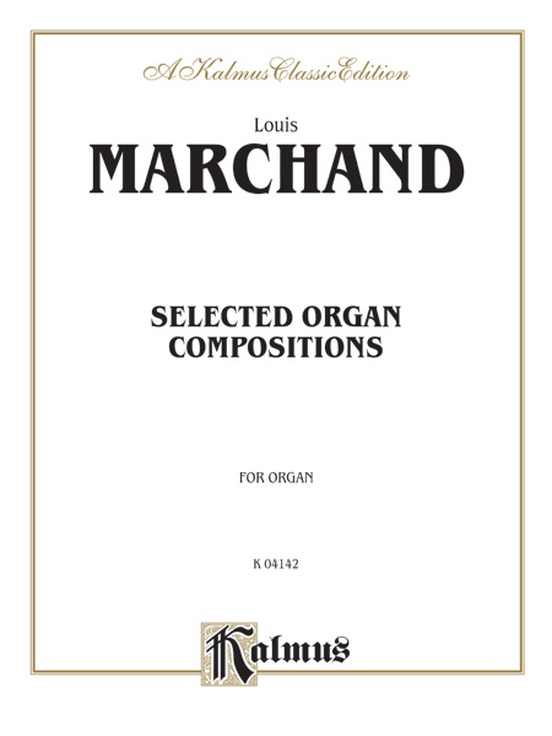 Marchand: Selected Organ Compositions: Basse de Trompette Part ...