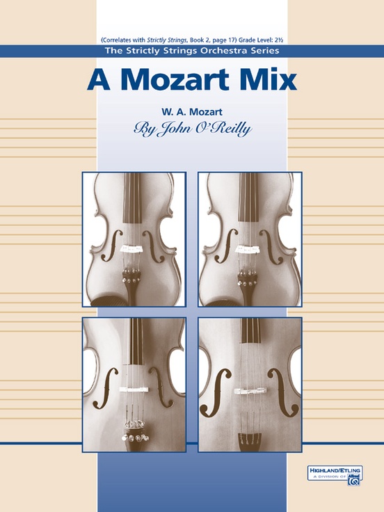 A Mozart Mix: String Orchestra Conductor Score: Wolfgang Amadeus Mozart ...