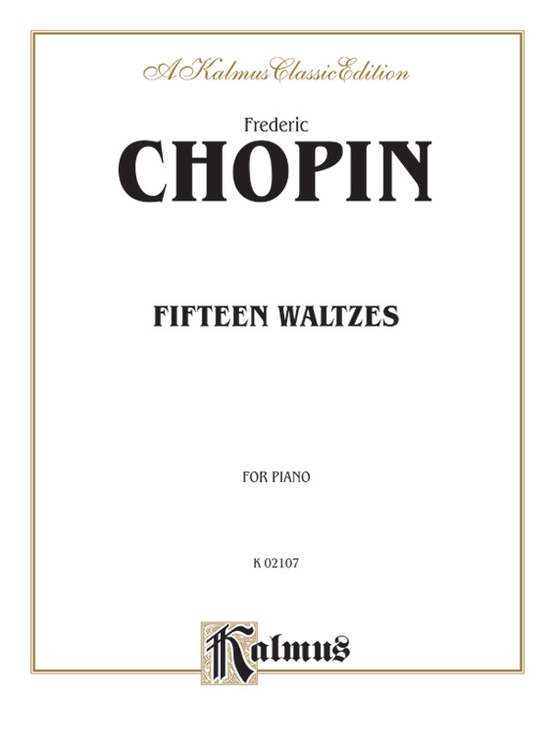 Chopin: Fifteen Waltzes: Valse, Opus 64, No. 3 Part - Digital Sheet Music Download