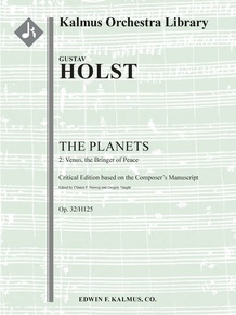 Planets, The (Op. 32/H125), No. 2: Venus, the Bringer of Peace: Full ...