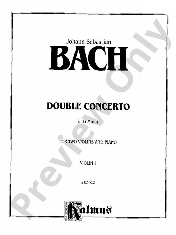 Bach: Double Concerto in D Minor: Violin Book: Johann Sebastian Bach ...