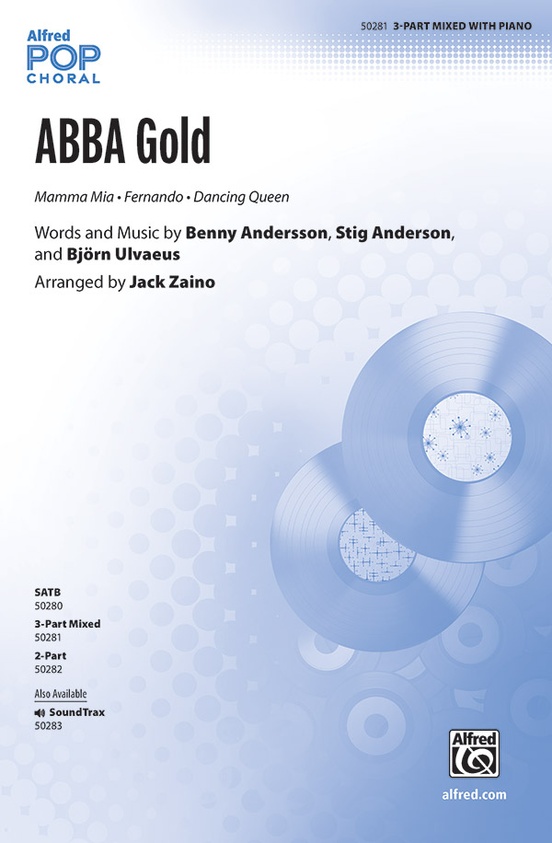 ABBA Gold: 3-Part Mixed Choral Octavo: Stig Anderson | Sheet Music