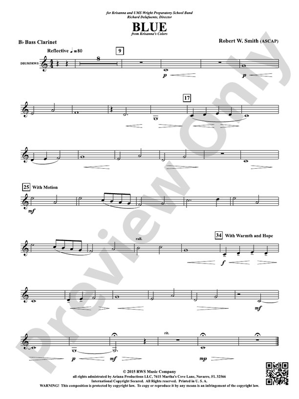 Blue: B-flat Bass Clarinet: B-flat Bass Clarinet Part: Robert W. Smith ...
