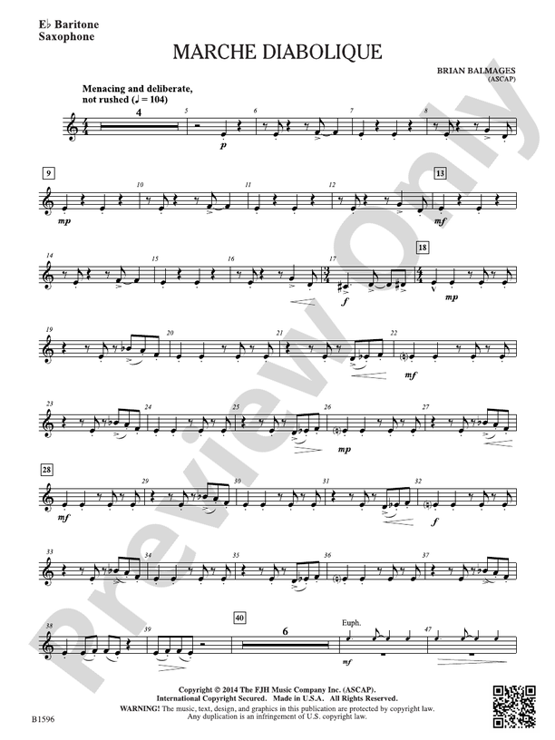Marche Diabolique: E-flat Baritone Saxophone: E-flat Baritone Saxophone Part: Brian Balmages ...