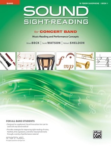 Sound Sight-Reading for Concert Band, Book 1: B-flat Tenor Saxophone ...