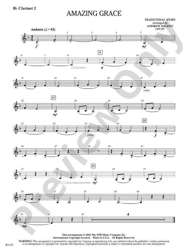 Amazing Grace: B-flat Clarinet 2: B-flat Clarinet 2 Part: Andrew Balent ...