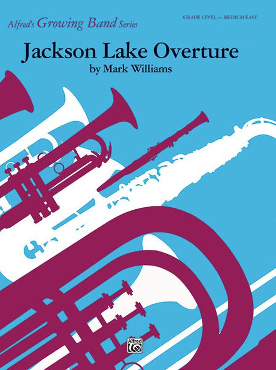 Jackson Lake Overture: 2nd E-flat Alto Saxophone: 2nd E-flat Alto Saxophone Part - Digital Sheet ...