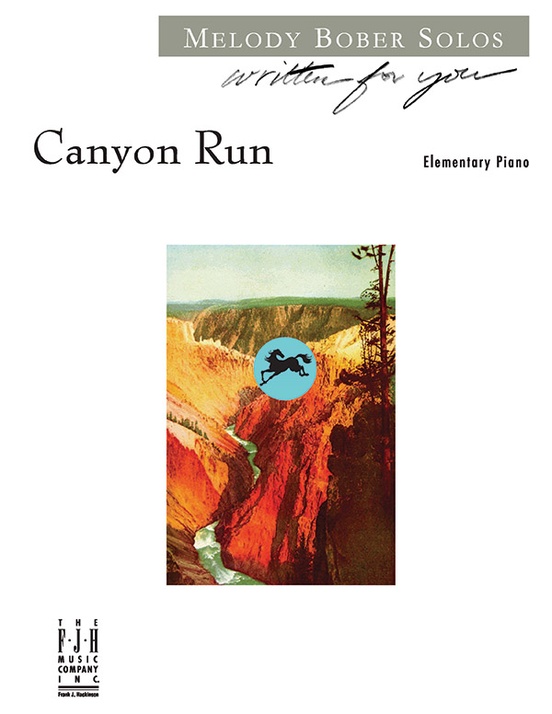 Canyon Run: Piano: Melody Bober - Digital Sheet Music Download