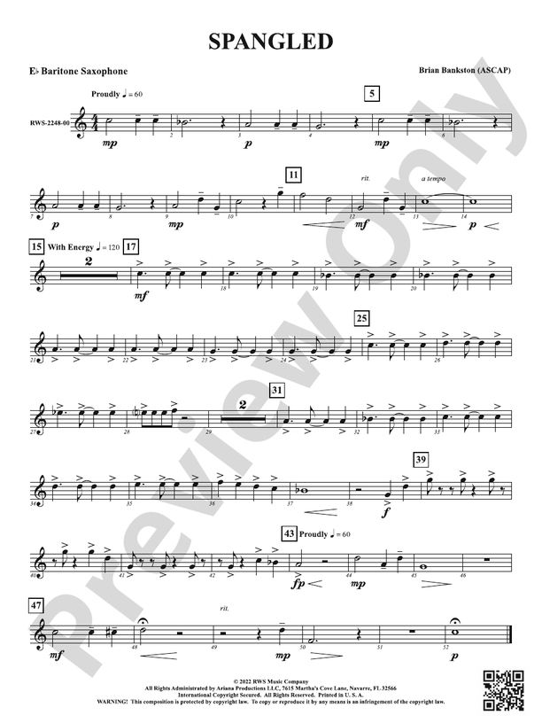 Spangled: E-flat Baritone Saxophone: E-flat Baritone Saxophone Part: Brian Bankston - Digital ...