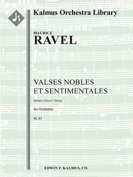 Valses Nobles et Sentimentales, M. 61: Full Orchestra, Conductor Score: Maurice Ravel | Sheet Music
