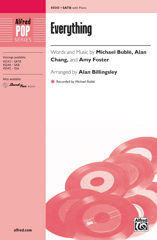 Everything: SATB Choral Octavo: Alan Chang | Sheet Music