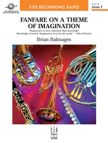 Fanfare on a Theme of Imagination: Concert Band Conductor Score: Brian ...