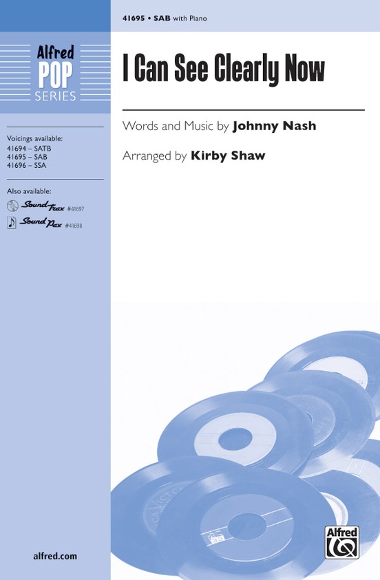 I Can See Clearly Now: SAB Choral Octavo: Johnny Nash - Digital Sheet ...