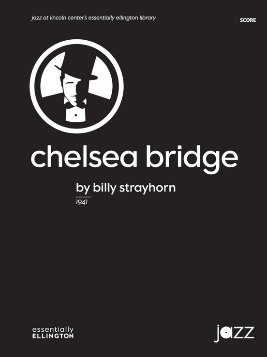 Chelsea Bridge: Jazz Ensemble Conductor Score: Billy Strayhorn | Sheet ...