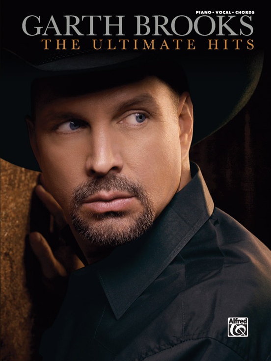 Garth Brooks: The Ultimate Hits: Piano/Vocal/Chords Book: Garth Brooks ...