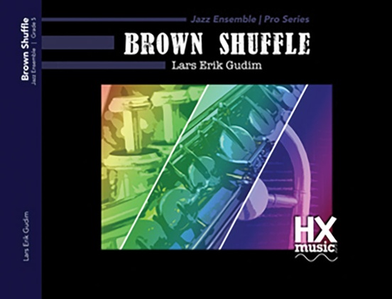 Brown Shuffle: B-flat Tenor Saxophone 2: B-flat Tenor Saxophone 2 Part ...