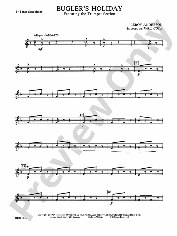 Bugler's Holiday (featuring the Trumpet Section): B-flat Tenor Saxophone: B-flat Tenor Saxophone ...