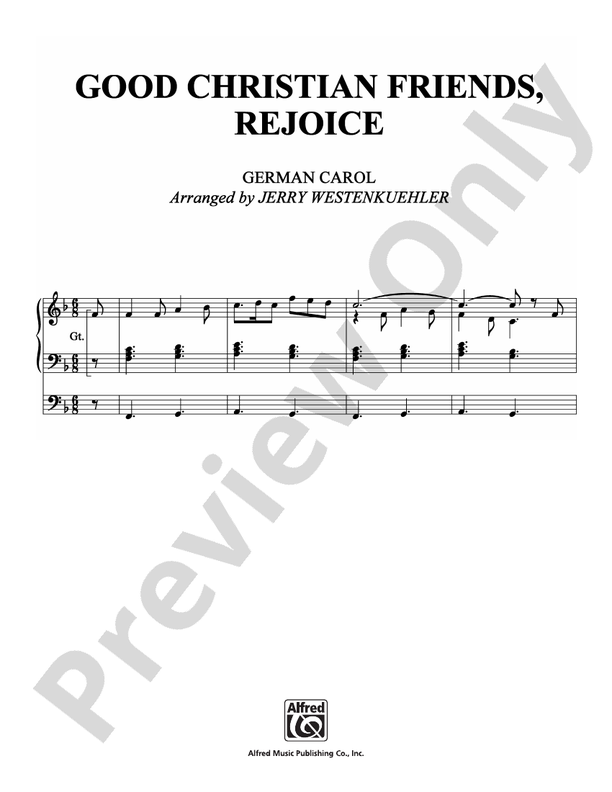 Good Christian Friends, Rejoice: Organ: German Carol - Digital Sheet ...