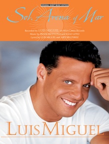 Sol, Arena y Mar: Piano/Vocal/Chords: Luis Miguel - Digital Sheet Music ...