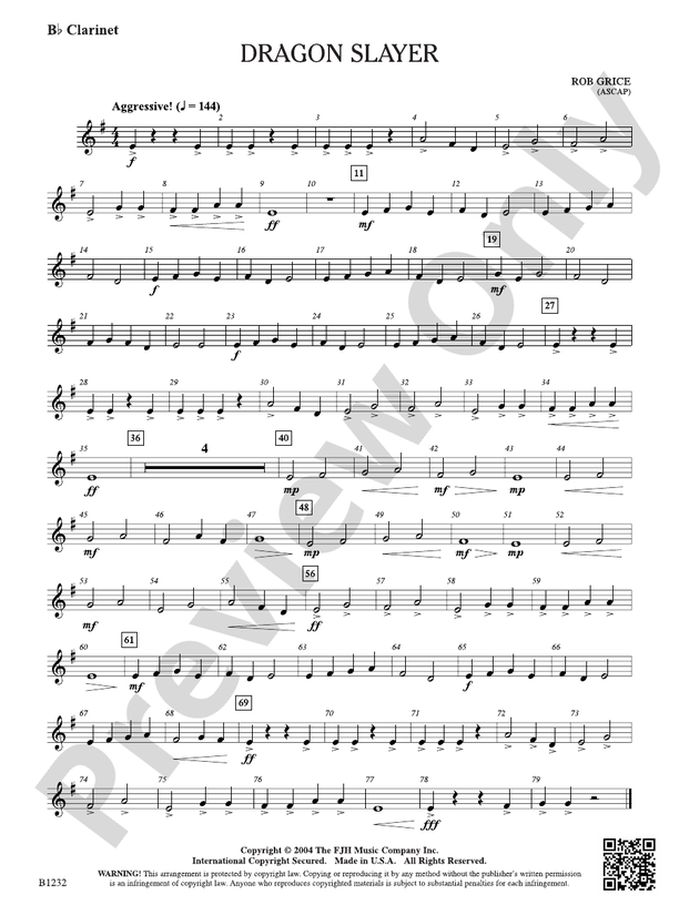 Dragon Slayer: B-flat Clarinet: B-flat Clarinet Part: Rob Grice ...