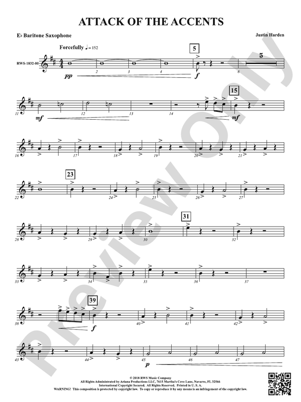 Attack of the Accents: E-flat Baritone Saxophone: E-flat Baritone Saxophone Part: Justin Harden ...
