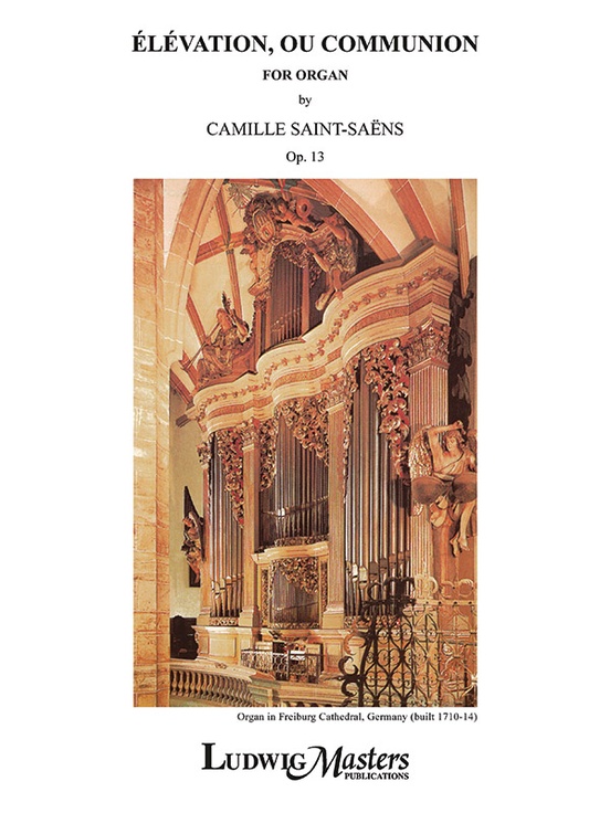 Elevation ou Communion, Op. 13: Organ, Solo, Unaccompanied, Solo ...
