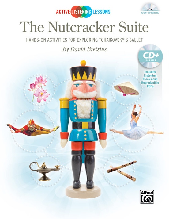 Active Listening Lessons: The Nutcracker Suite: Book & CD | Sheet Music