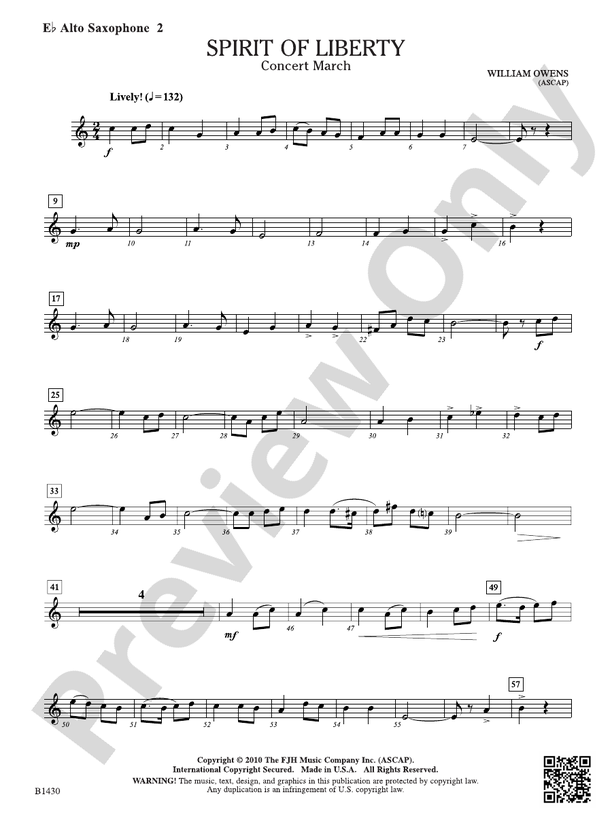 Spirit of Liberty: E-flat Alto Saxophone 2: E-flat Alto Saxophone 2 Part: William Owens ...